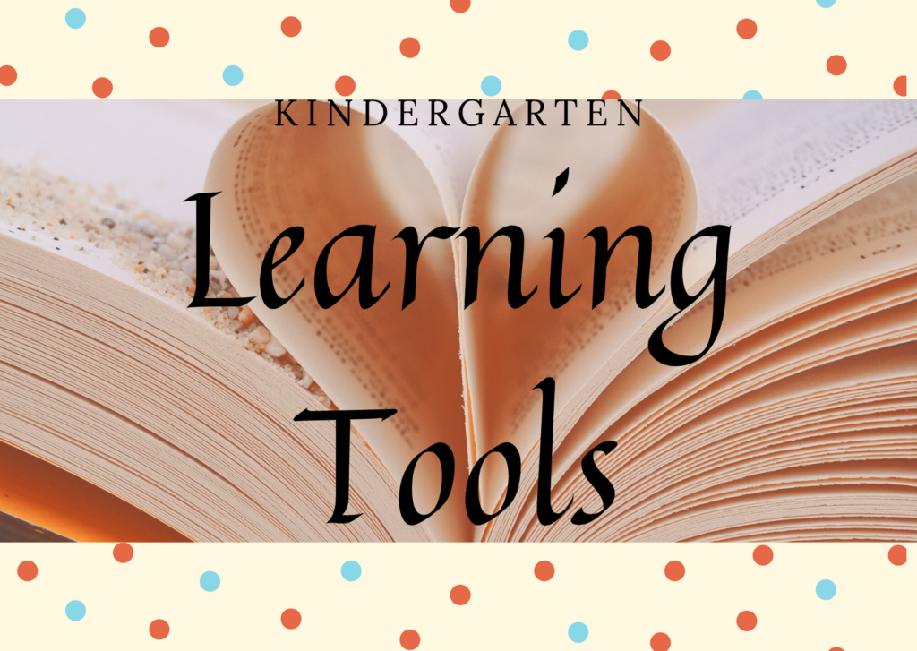 Kindergarten Learning Tools